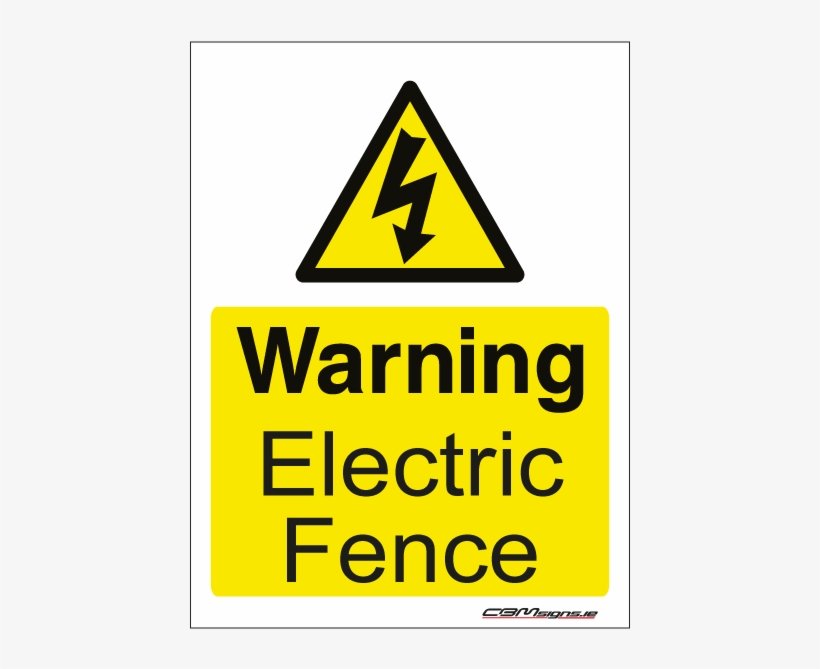 Electric Fence Png - Warning Electric Fence Safety Sign Transparent PNG ...