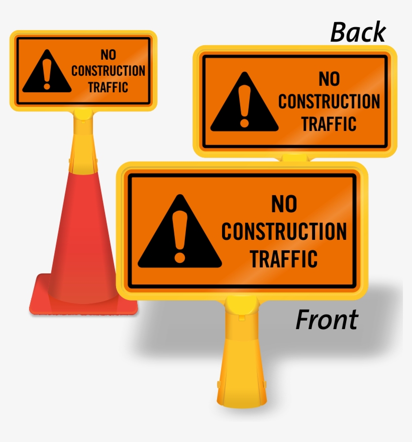 No Construction Traffic Coneboss Sign - Smartsign By Lyle S2-1108-al-14 ...