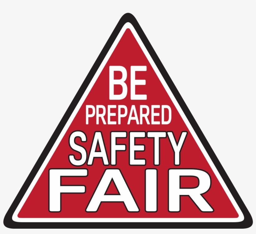 "be Prepared" Safety Fair - Safety Fair Transparent PNG - 1216x1041 ...