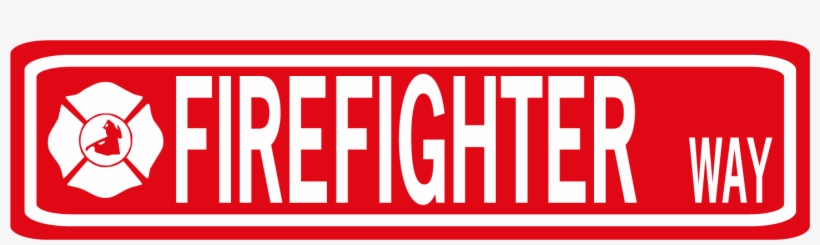 Firefighter Way Street - Sign Transparent PNG - 1441x361 - Free ...