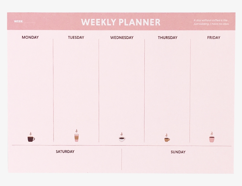 Weekly Planner - Coffee - Parallel Transparent PNG - 1000x1000 - Free ...