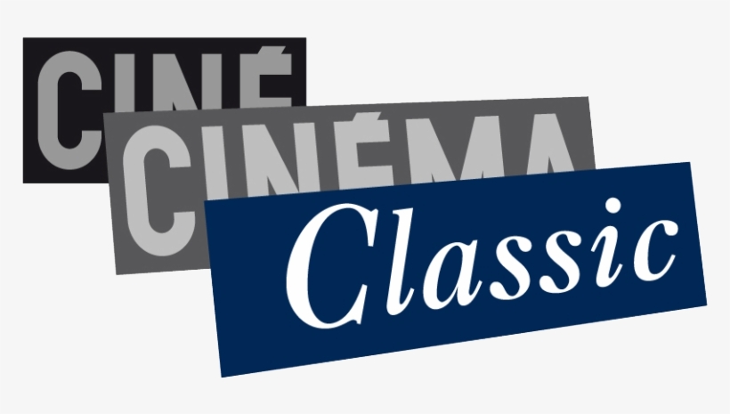 Ciné Cinéma Classic - Ciné+ Classic Transparent PNG - 840x450 - Free Download on NicePNG