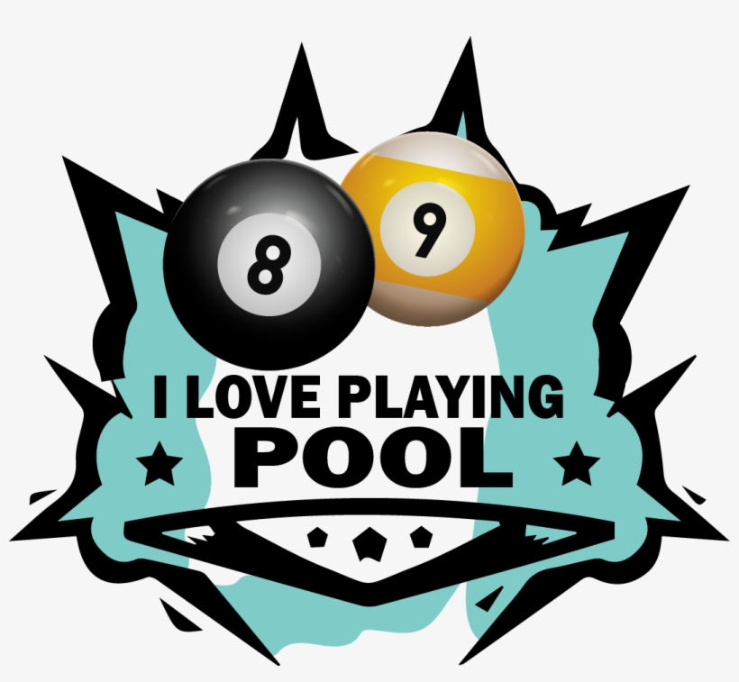 I Love Playing Pool Transparent PNG - 1069x935 - Free Download on NicePNG