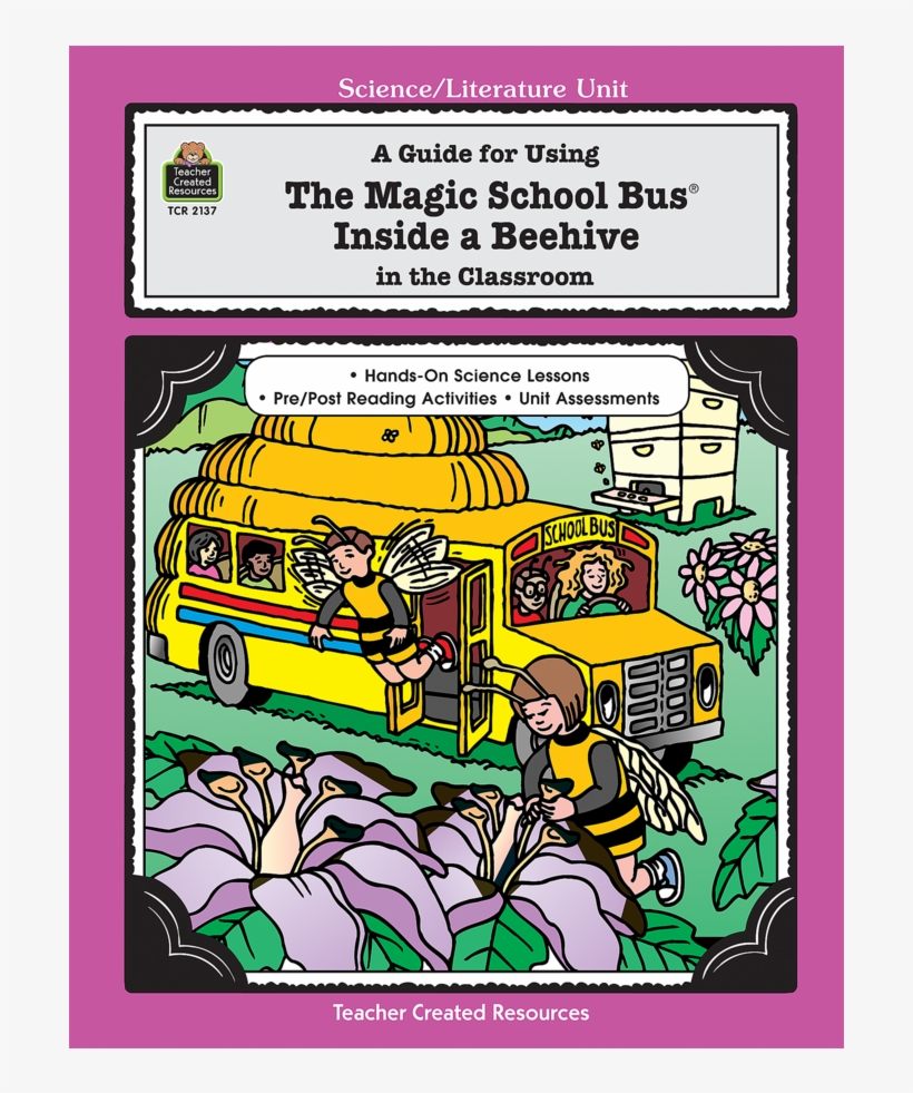 Tcr2137 A Guide For Using The Magic School Bus Inside - Magic School ...