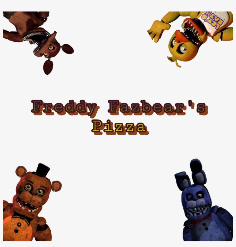 Freddy Fazbear's Pizza Poster Fnaf - Cartoon Transparent PNG ...
