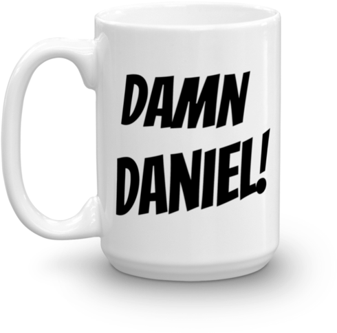 Download HD Damn Daniel Mug - Coffee Transparent PNG Image - NicePNG.com