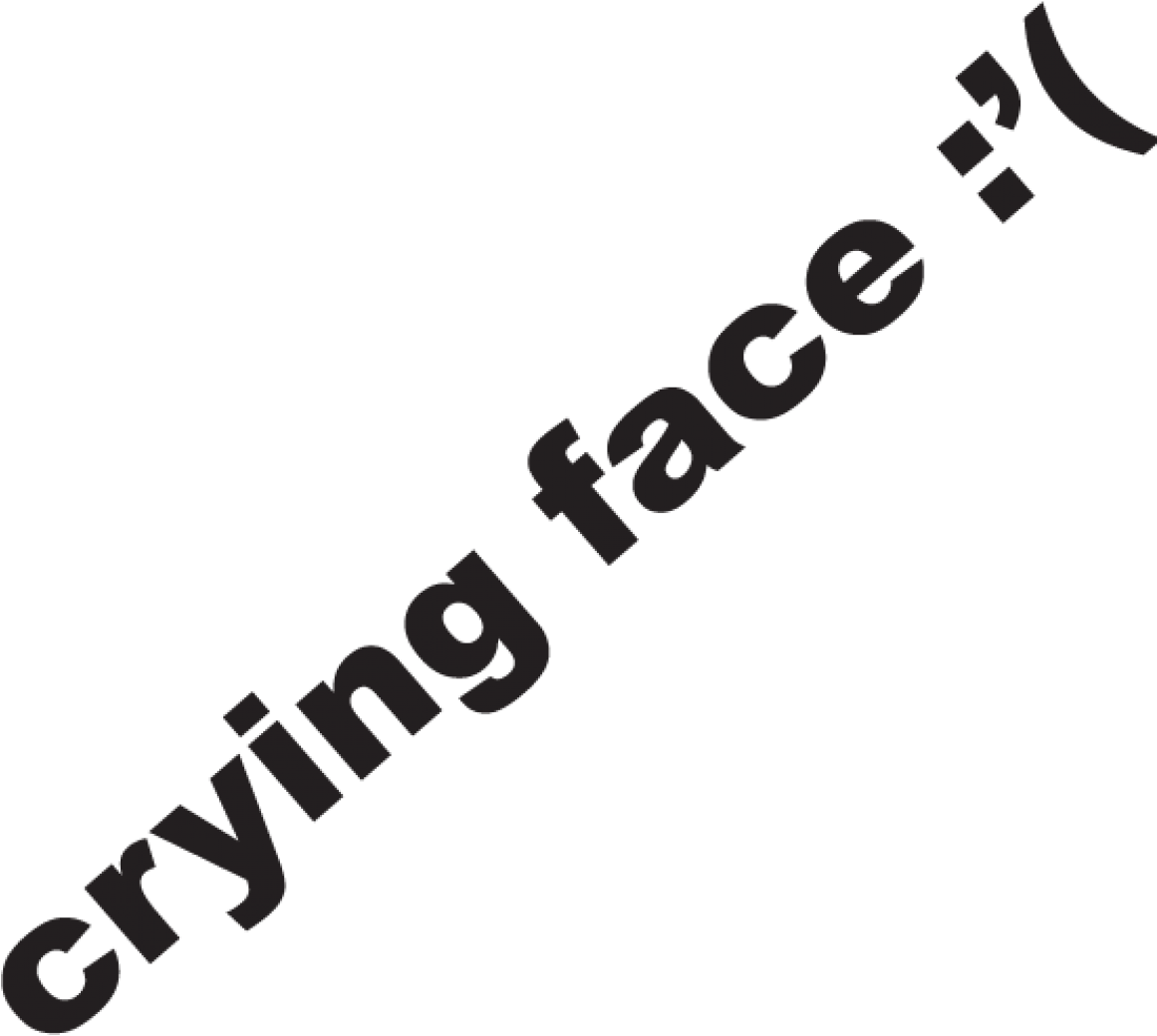 Download Crying Face Sticker - Yes It's True! I'm Not On Facebook ...
