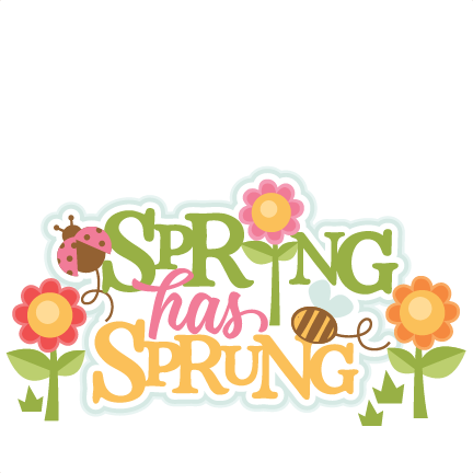 Download Spring Has Sprung Title Svg Scrapbook Cut File Cute - Spring ...