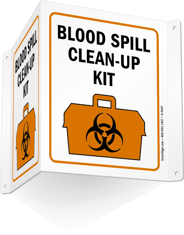 Download Blood Spill Clean-up Kit Sign - Biohazard Spill Kit Signage ...