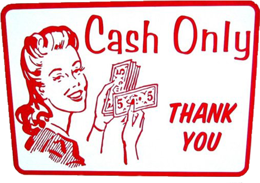 Download Cash Only Sign - Pay With Cash Only - HD Transparent PNG ...