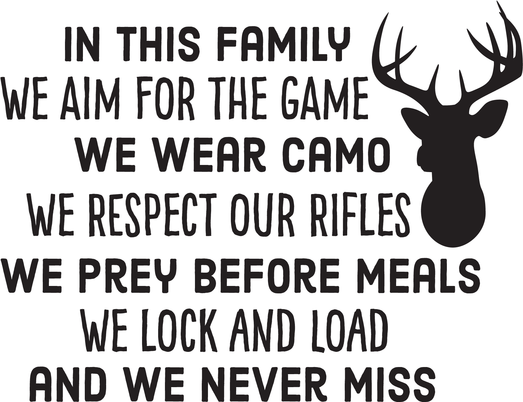 Download HD Brilliant Funny Hunting - Family Hunting Quotes Transparent ...